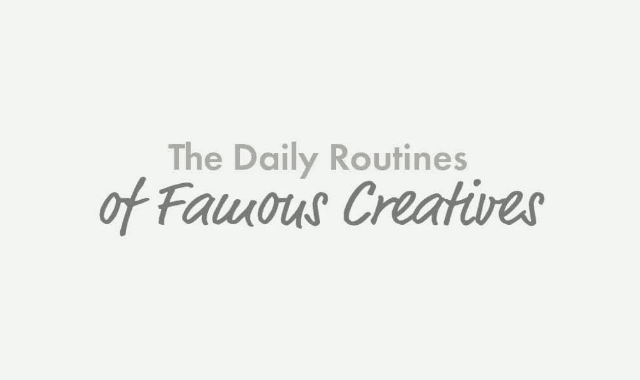 The Daily Routines Of Famous Creatives #Infographic - Visualistan