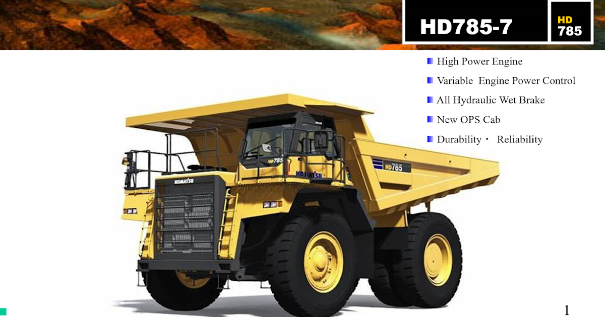 Spesifikasi Unit HD785-7 Komatsu - dtambang