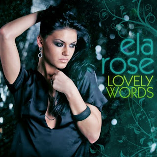ELA ROSE - LOVELY WORDS ~ CLUB