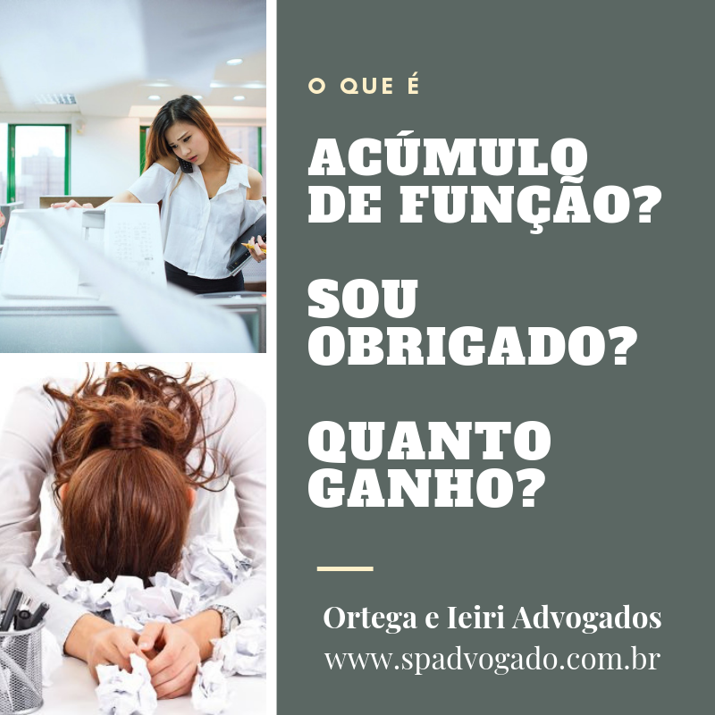 O que é Acúmulo de Função? ~ Advogado Trabalhista | Escritório de ...
