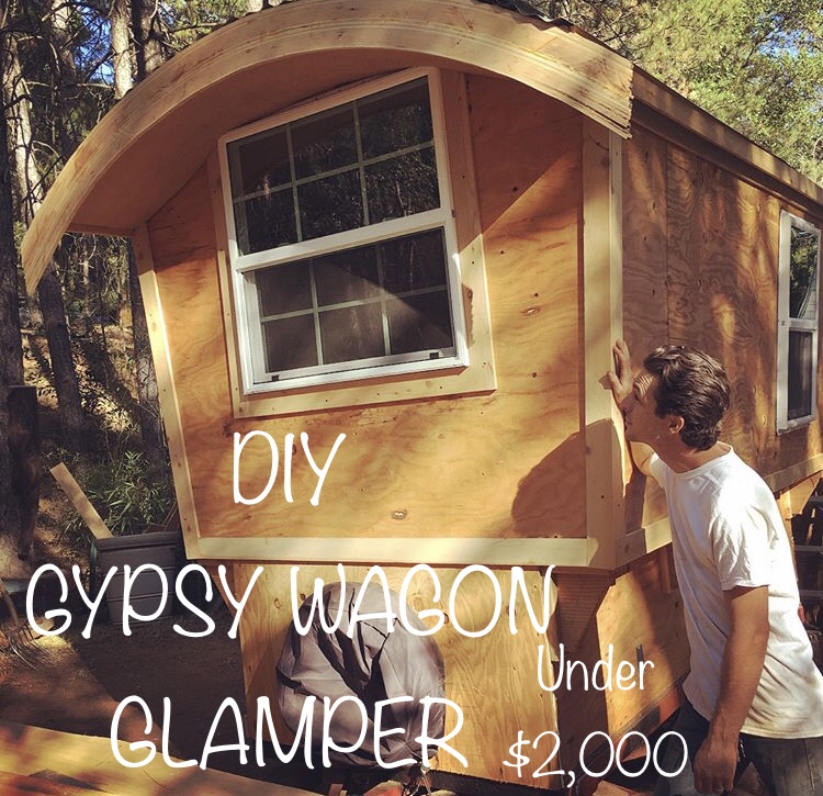 TheMillennialFarmBlog: DIY GYPSY WAGON GLAMPER