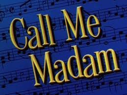 Love Those Classic Movies!!!: Call Me Madam (1953) "The Hostess With ...