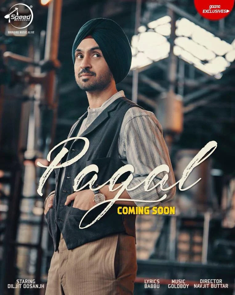 Diljit Dosanjh drops new Song Pagal | Gold Boy | Babbu
