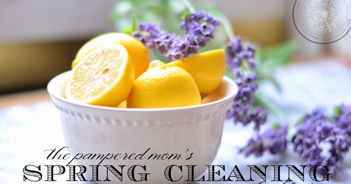 The Pampered Mom: The Pampered Mom's Spring Cleaning Checklist