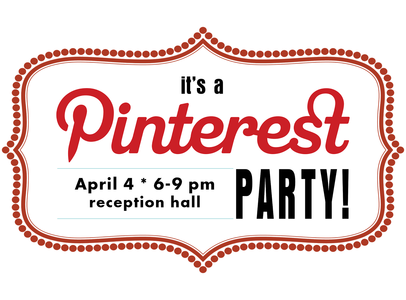 You're Invited...It's a Pinterest Party!
