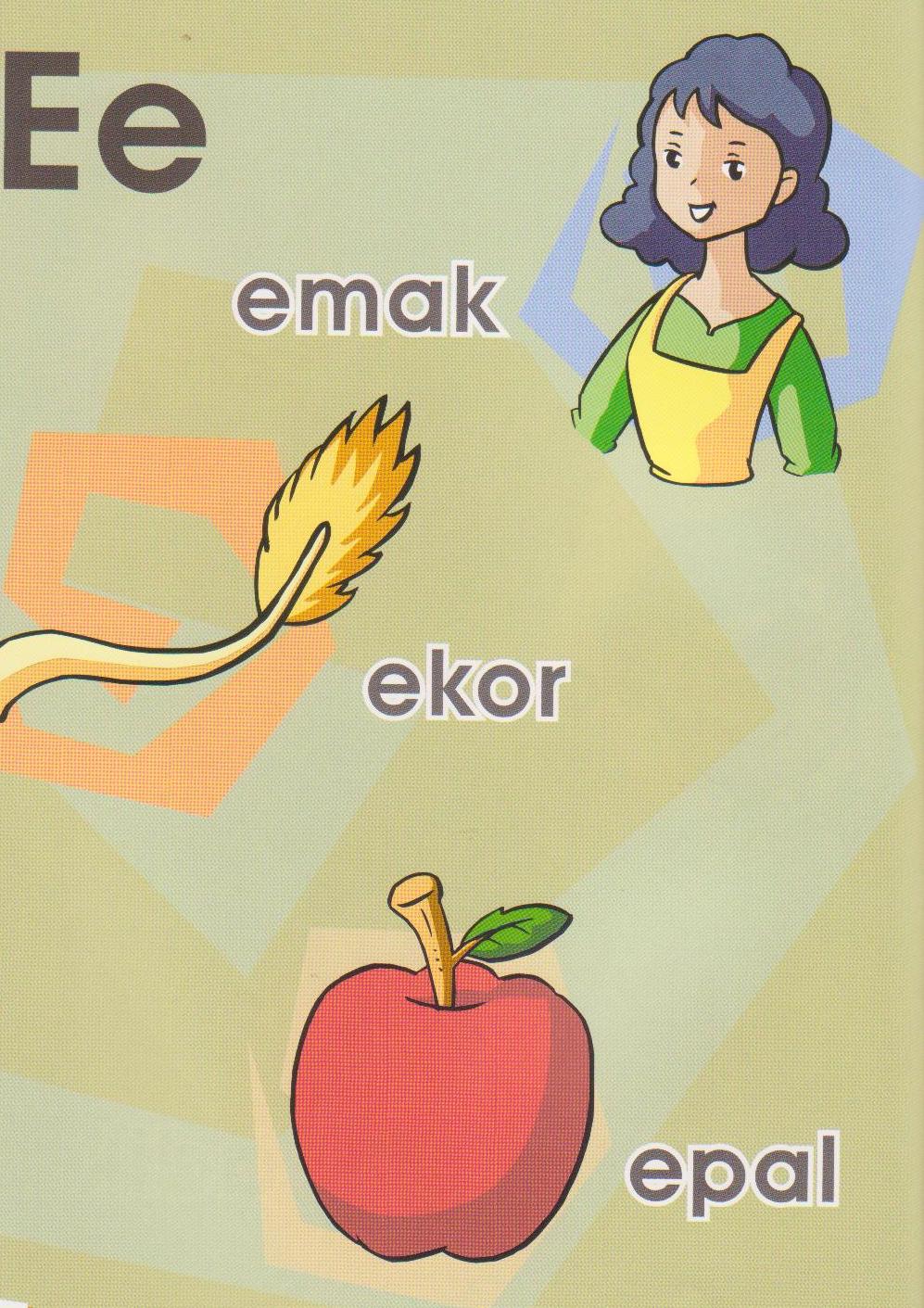 ღ(｡ ‿ ｡)ღ ♥ WELCOME TO MY BLOG ღ(｡ ‿ ｡)ღ ♥: bacaan huruf e