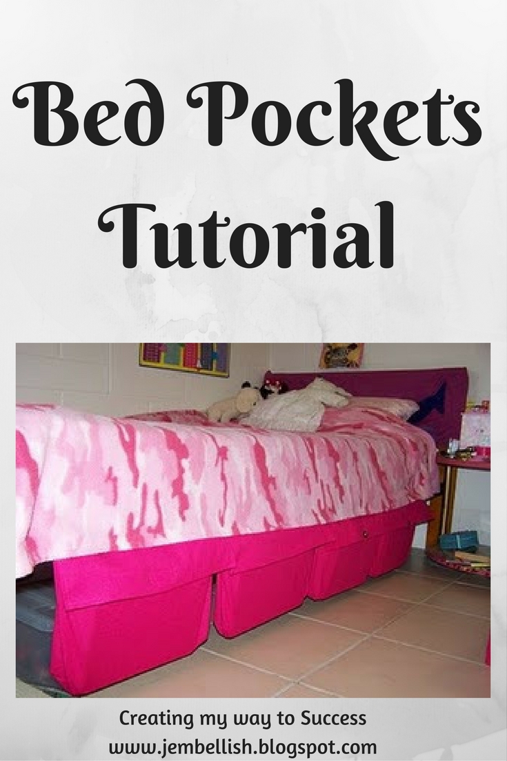 Creating my way to Success: Bed pockets - a tutorial