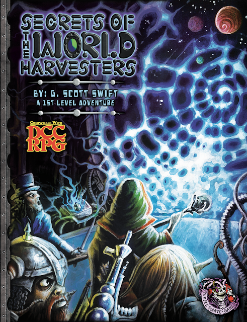 Tenkar's Tavern: Kickstarter - Secrets of the World Harvesters (DCC RPG ...