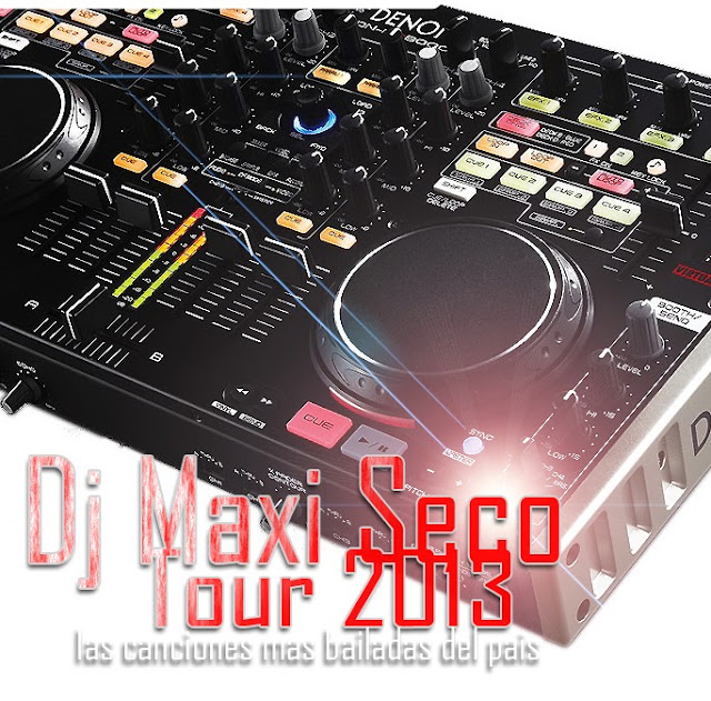 DVDPROART: Dj Maxi Seco Set Tour 2013