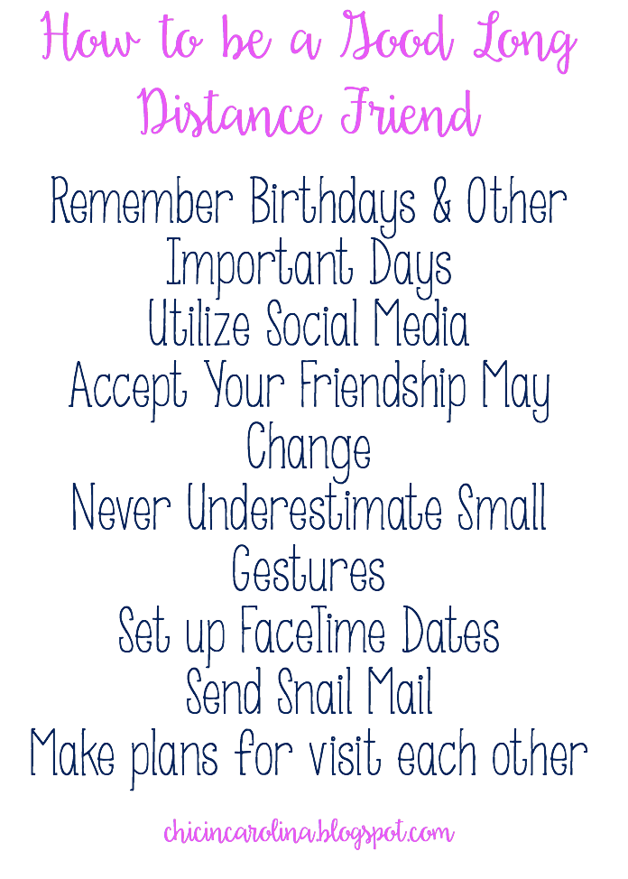 Chic in Carolina: How to Be A Good Long Distance Friend