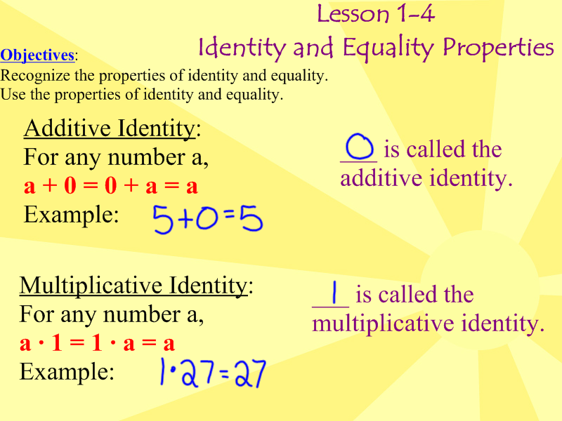 AlgeBlog One: Lesson 1-4 Identity and Equality Properties