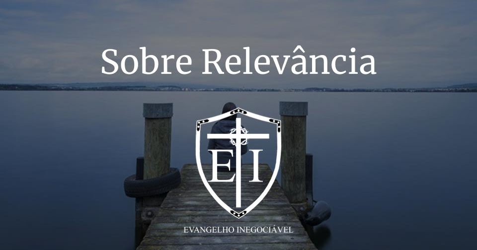 Sobre Relevância