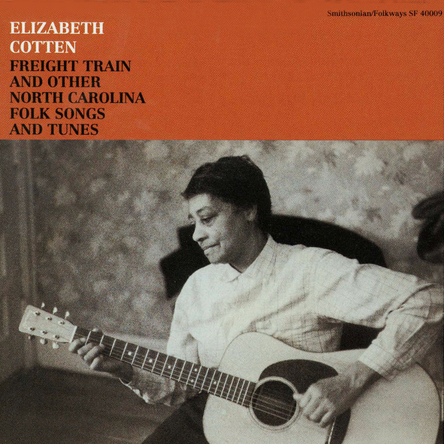American Roots Music: Elizabeth Cotten: Freight Train and Other North ...