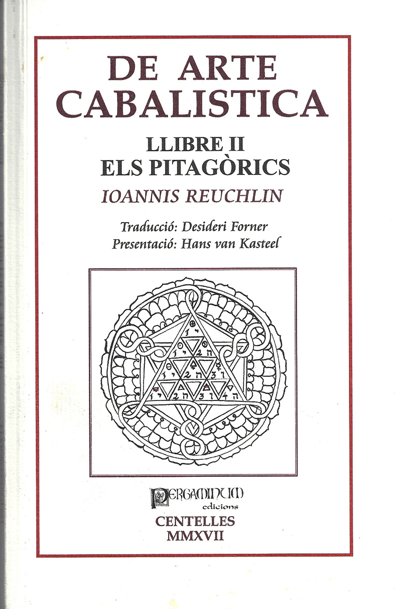 Humana Divinitas: De Arte Cabalística J. Reuchlin (traducción al Catalán)