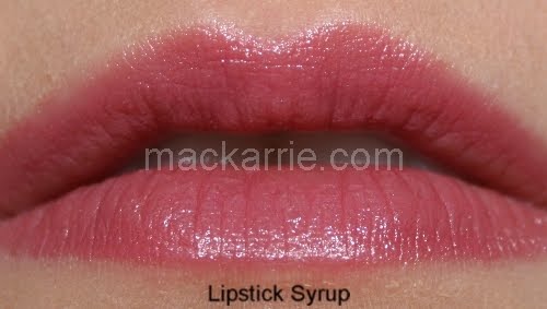 MacKarrie Beauty Style Blog: MAC Lipstick Syrup