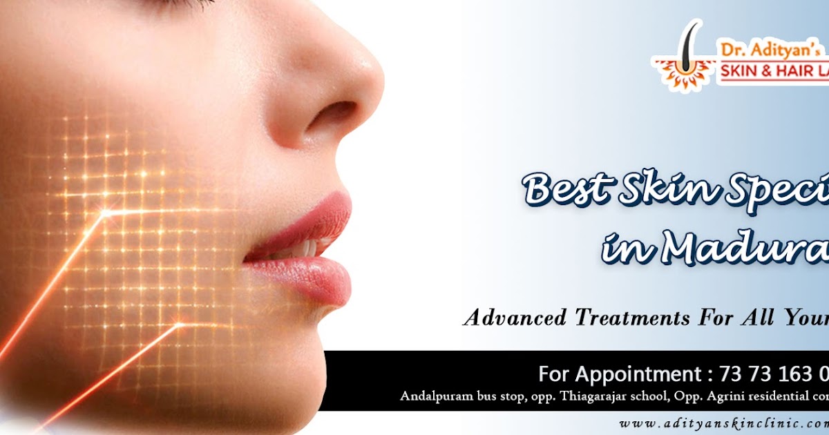 Adityan skin clinic
