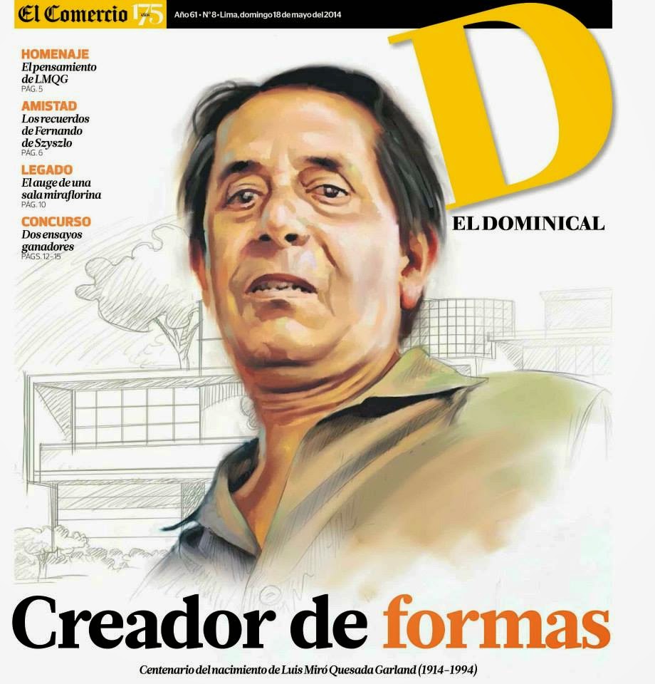 Divagaciones Arquitectonicas: Luis Miró Quesada Garland - Creador de Formas