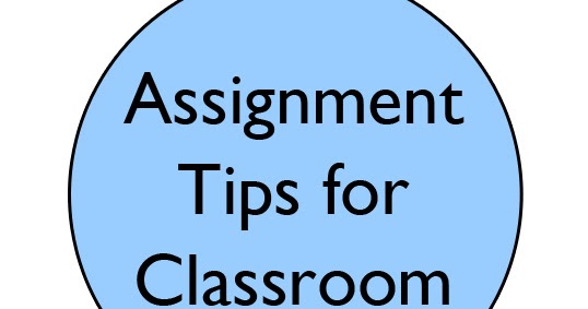 Assignment Tips for Google Classroom | The Logonauts