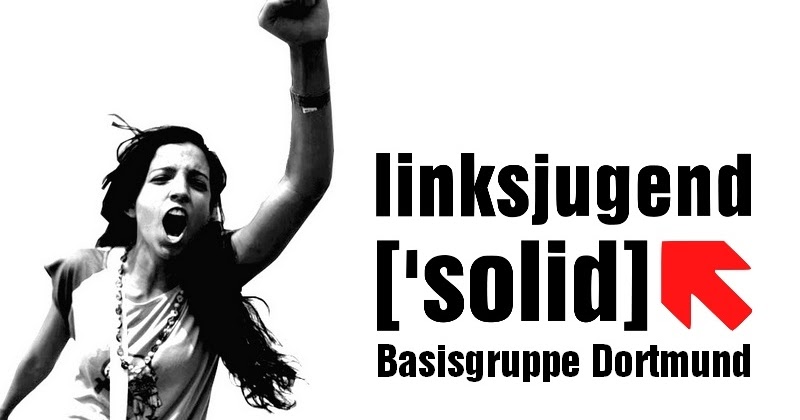 linksjugend ['solid] Dortmund: Termine und Aktionen