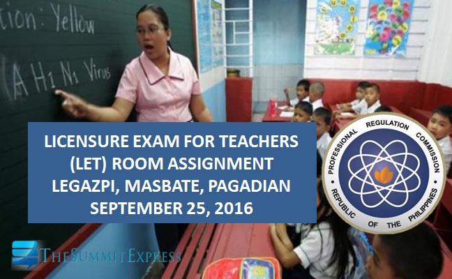 September 2016 LET Room Assignment Legazpi, Masbate, Pagadian
