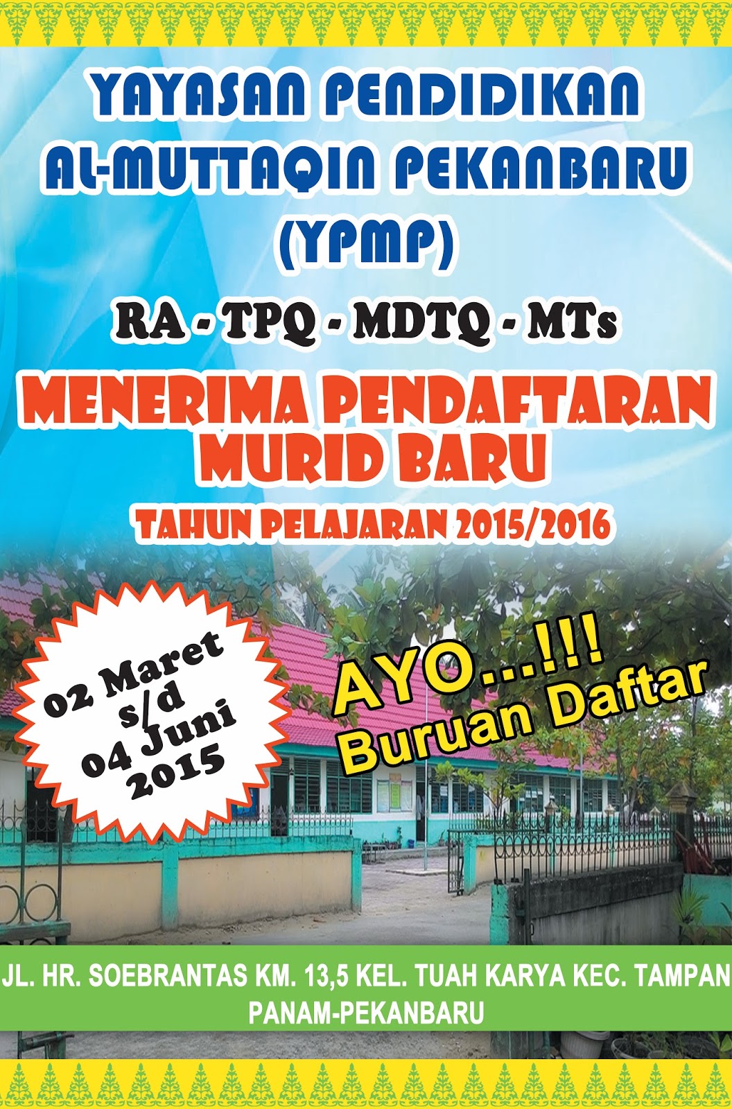 Desain Banner Yayasan Pendidikan Al-Muttaqin Pekanbaru - Eramulya Printing