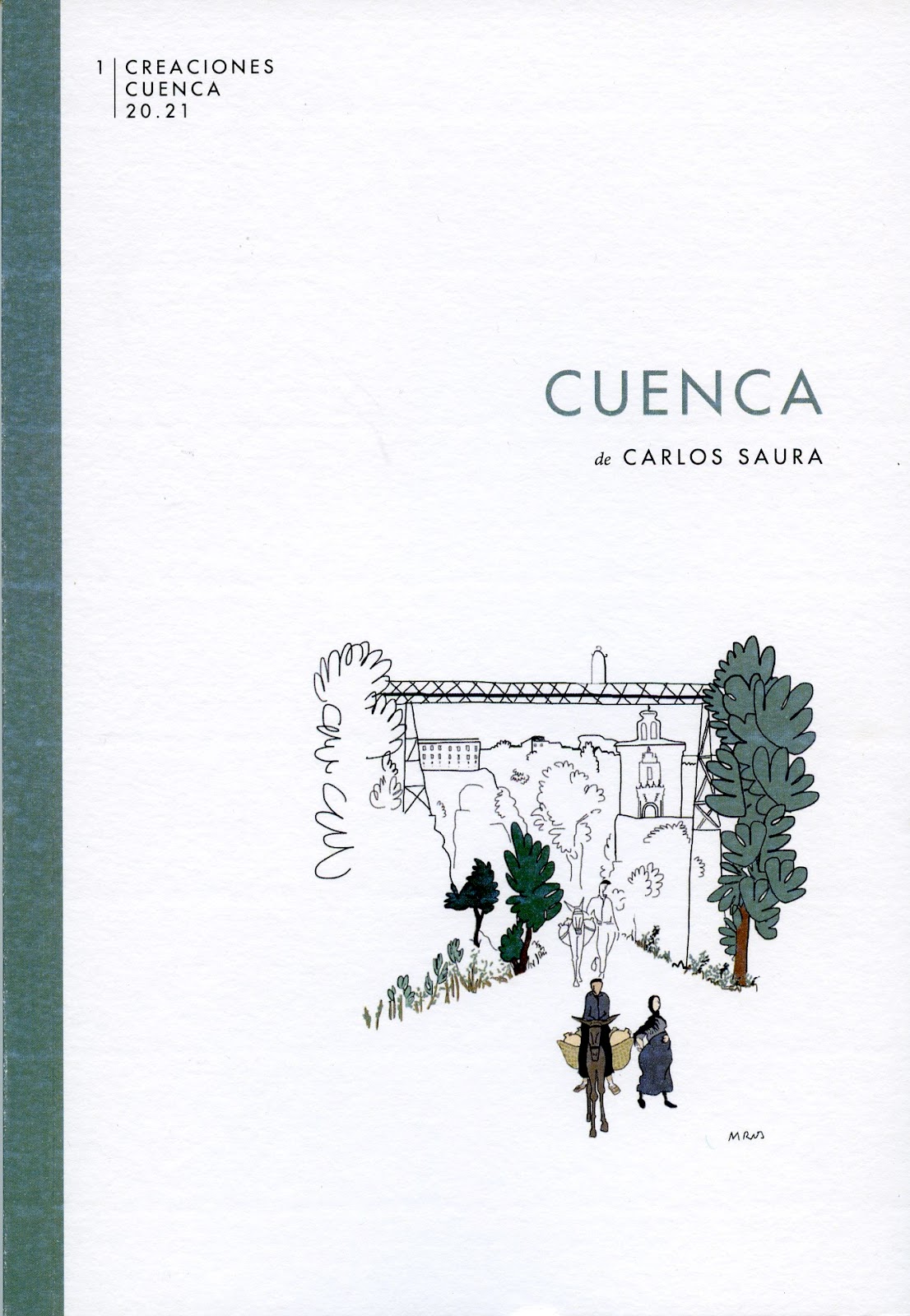 EL PORTAL DE LAS LETRAS EN CUENCA: CARLOS SAURA Y SU VISIÓN DE CUENCA