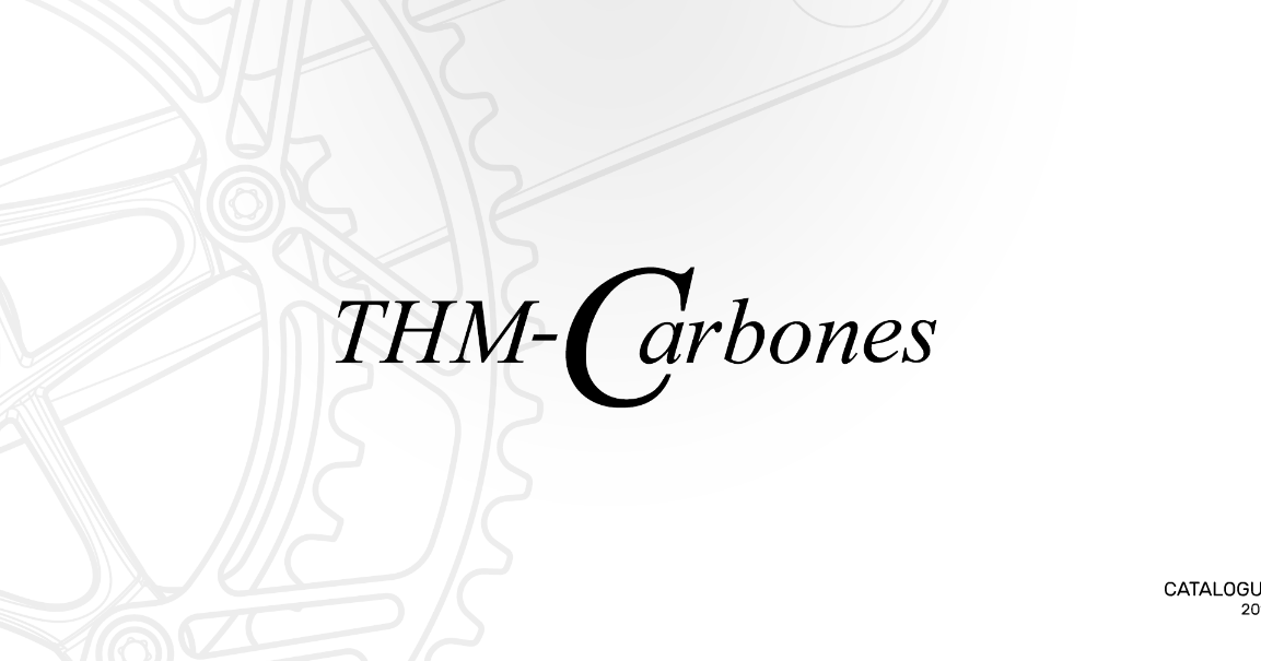 Catálogo THM-Carbones 2017 ~ Ultimate Bikes Magazine