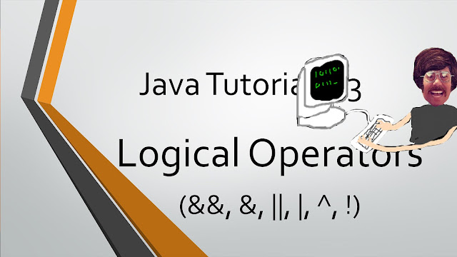 Java Programming Tutorial - Logical Operators