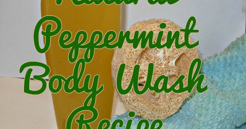 Christian Stress Management: Natural Peppermint Body Wash Recipe for ...