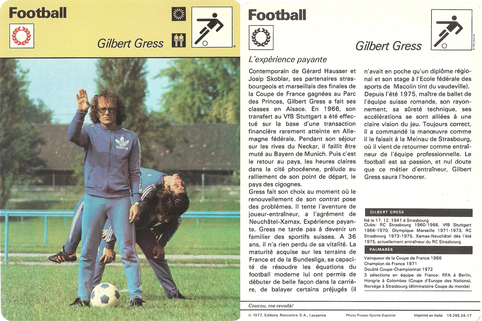 LA FICHE DETAILLEE. Gilbert Gress.