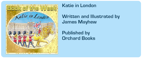 ReadItDaddy's Book of the Week - Katie in London by James Mayhew ...