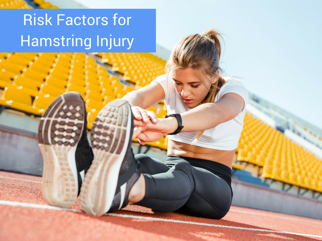 Risk Factors for Hamstring Injury | Modern Manual Therapy Blog - Manual ...