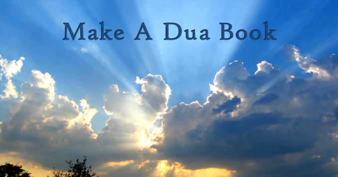 Collection of Duas (Make A Dua Book) - Zaufishan