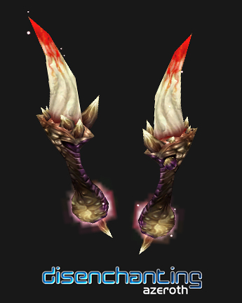 Disenchanting Azeroth: Daggers: Dual Wield Edition
