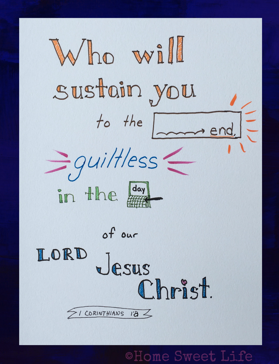 Home Sweet Life: 1 Corinthians 1:8