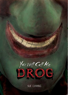 The O.W.L.: Interview: Sue Cowing - You Will Call Me Drog +GIVEAWAY