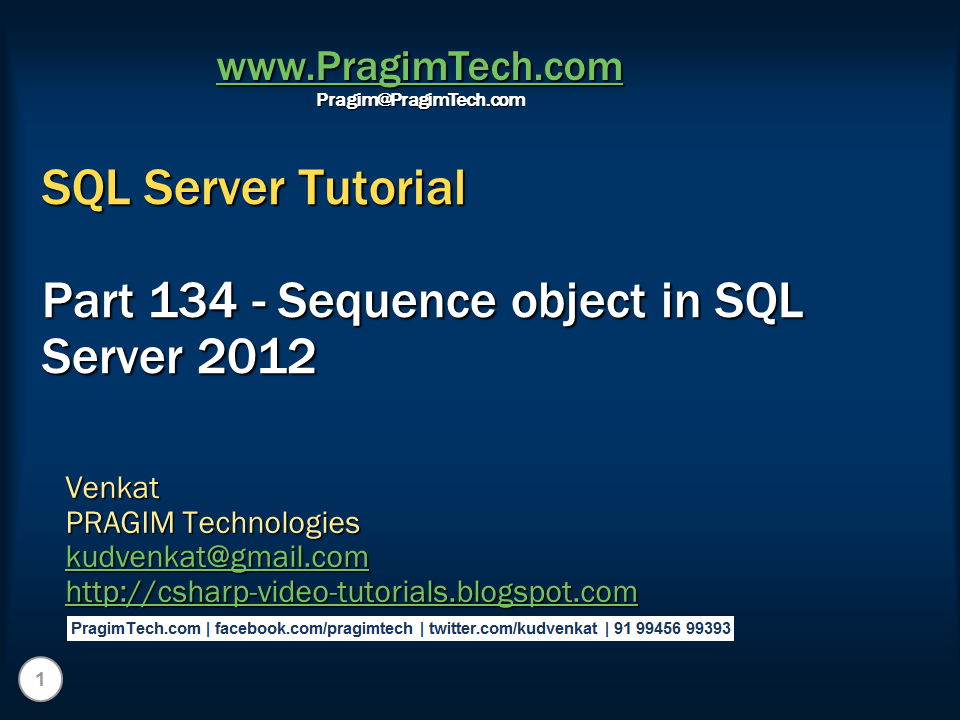 Sql Server Net And C Video Tutorial Sequence Object In Sql Server 2012 4446