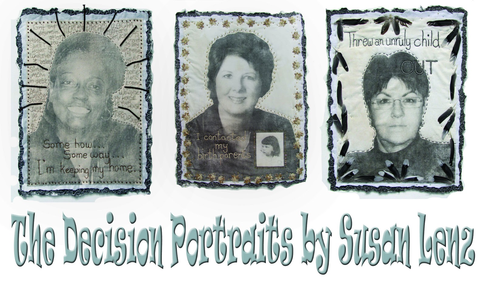 Susan Lenz's Decision Portraits at Vision Gallery