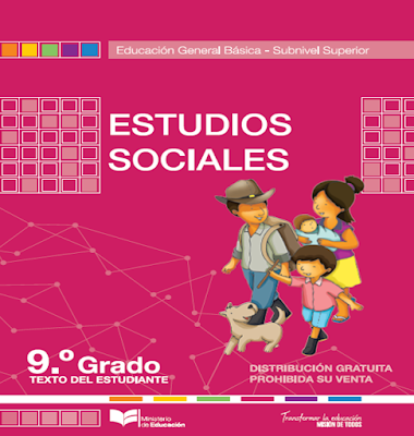 NOVENO DE BÁSICA : LIBRO DE ESTUDIOS SOCIALES