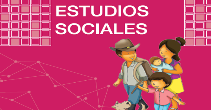 NOVENO DE BÁSICA : LIBRO DE ESTUDIOS SOCIALES