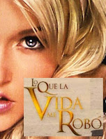 Una Telenovela Más: Principales personajes de LO QUE LA VIDA ME ROBO
