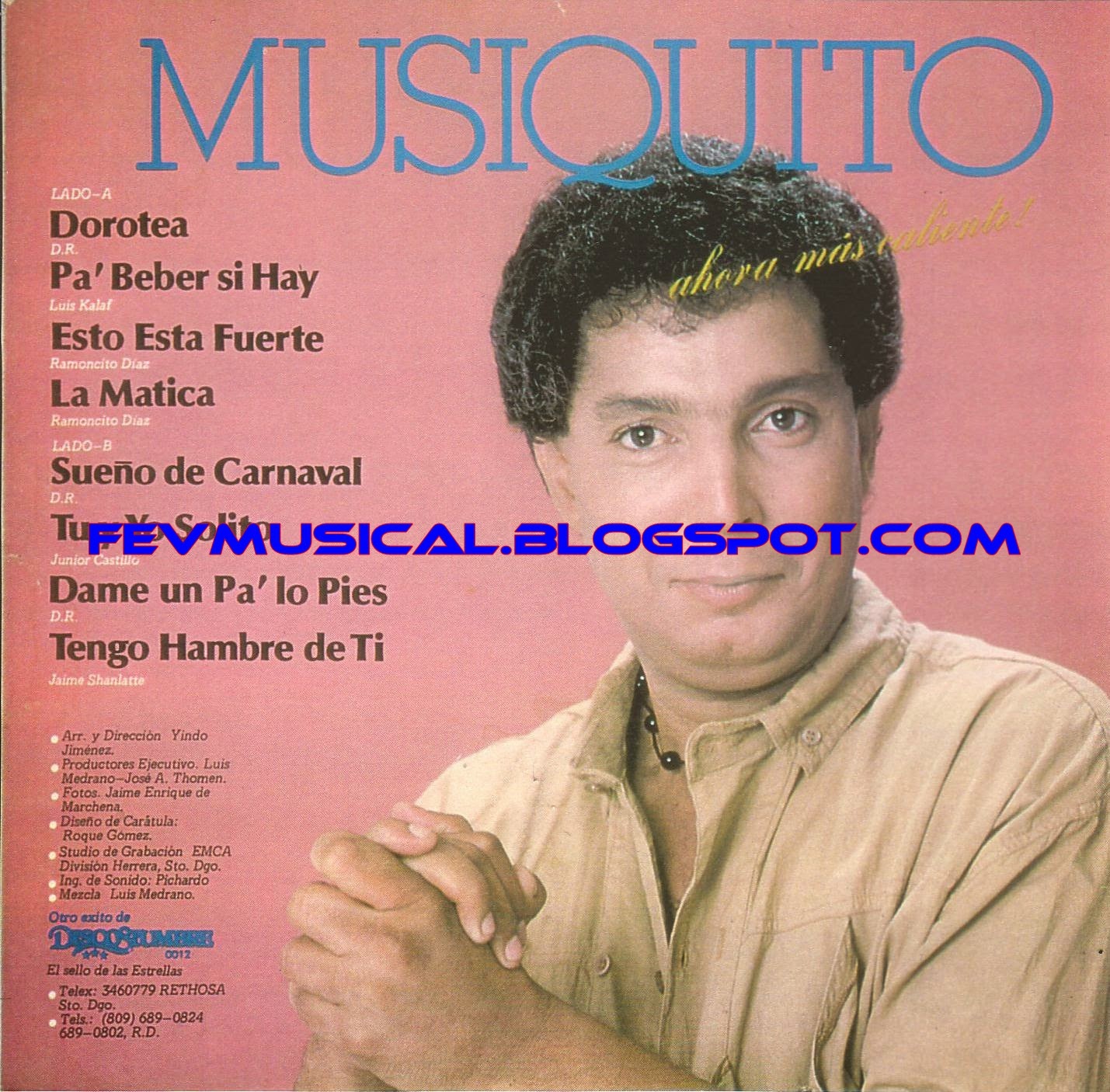 FEV MUSICAL: 1985 - Musiquito & Su Orquesta - Ahora Mas Caliente ...