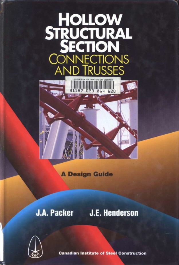 Hollow Structural Sections, Connections and Trusses - Civil Engineer