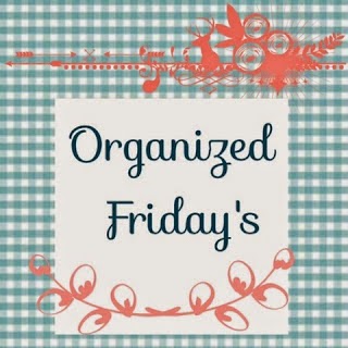 Cupcakes Kisses 'n' Crumbs: Organizing Friday { Week 5 }