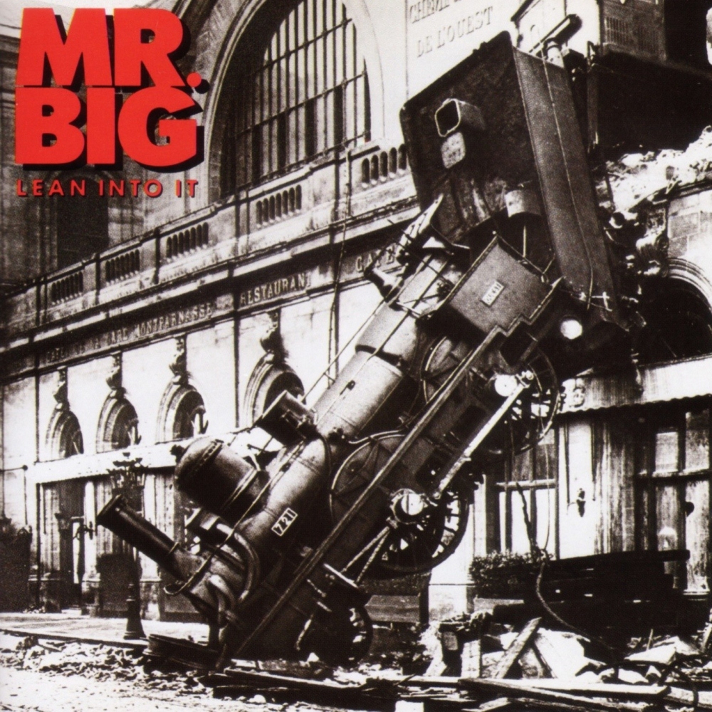 MR. BIG - LEAN INTO IT (1991) ~ ROCK: ÁLBUNS CLÁSSICOS
