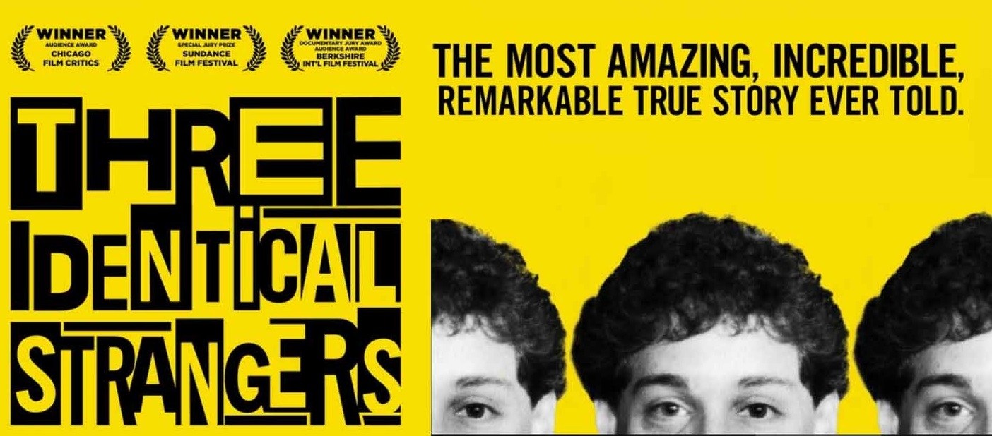 The Grandstander: Movie Time...."Three Identical Strangers"