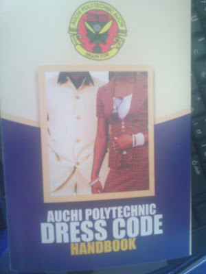AUCHI POLYTECHNIC DRESS CODE HANDBOOK - Auchi-Specials
