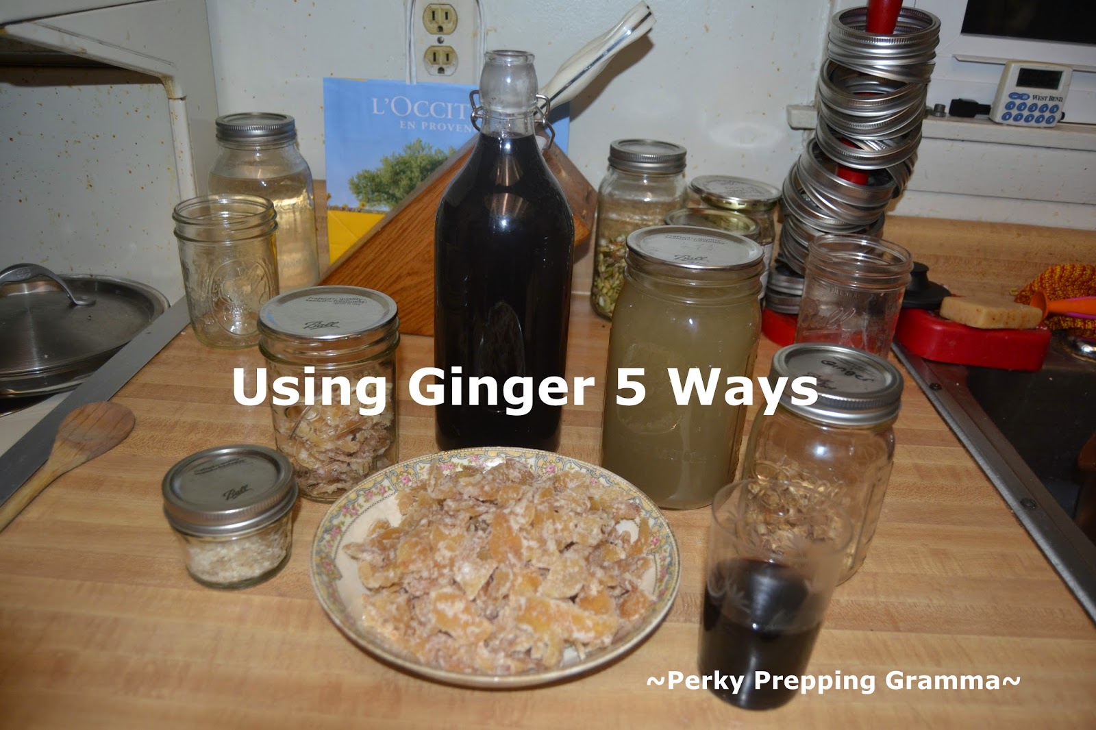 Perky Prepping Gramma: Using Ginger 5 Ways (o.k. it's really 6 ways)....