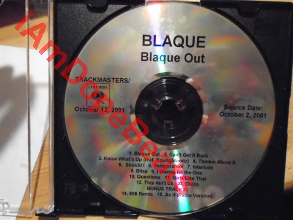 iAmDopeBeats Catalog: Blaque - Blaque Out [Advance CDR]