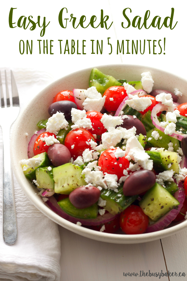 Quick and Easy Greek Salad - The Busy Baker